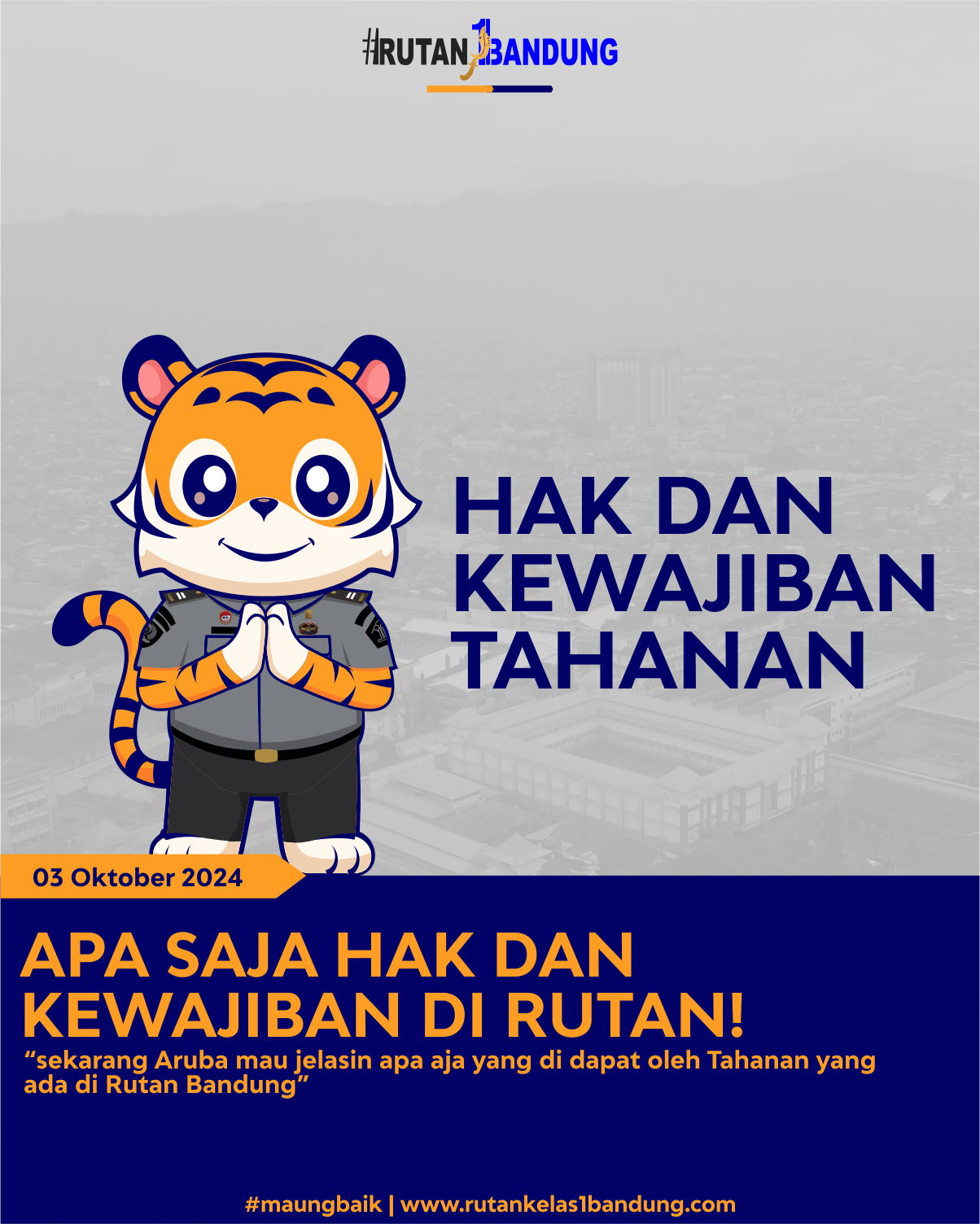 Hak dan Kewajiban Tahanan - Rutan Kelas I Bandung